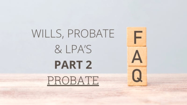 Probate - Your Questions Answered - Backhouse Solicitors