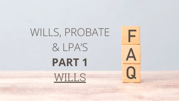 Wills - Your Questions Answered - Backhouse Solicitors